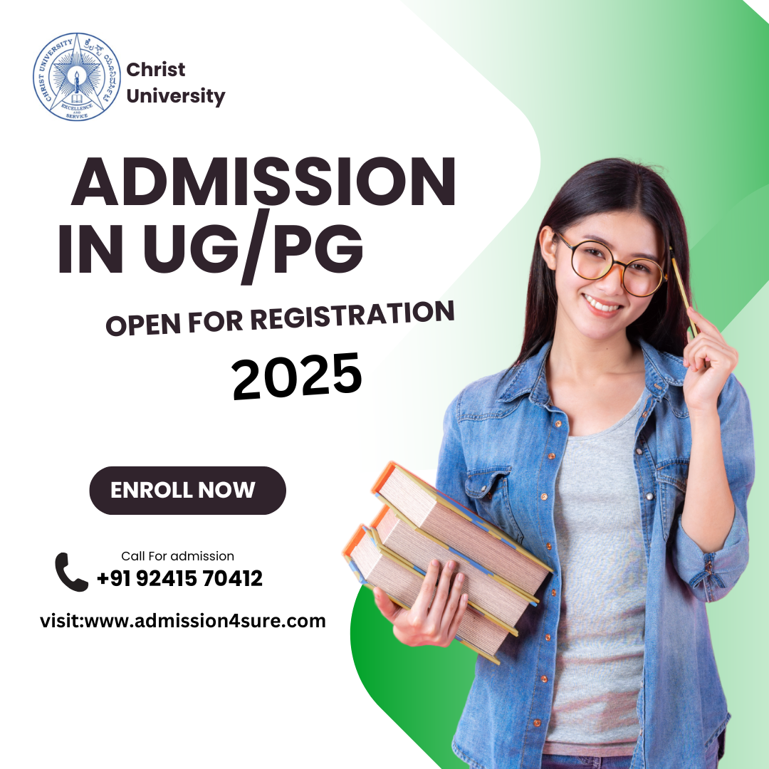admission in christ university Under different uG and PG courses 2025 ...